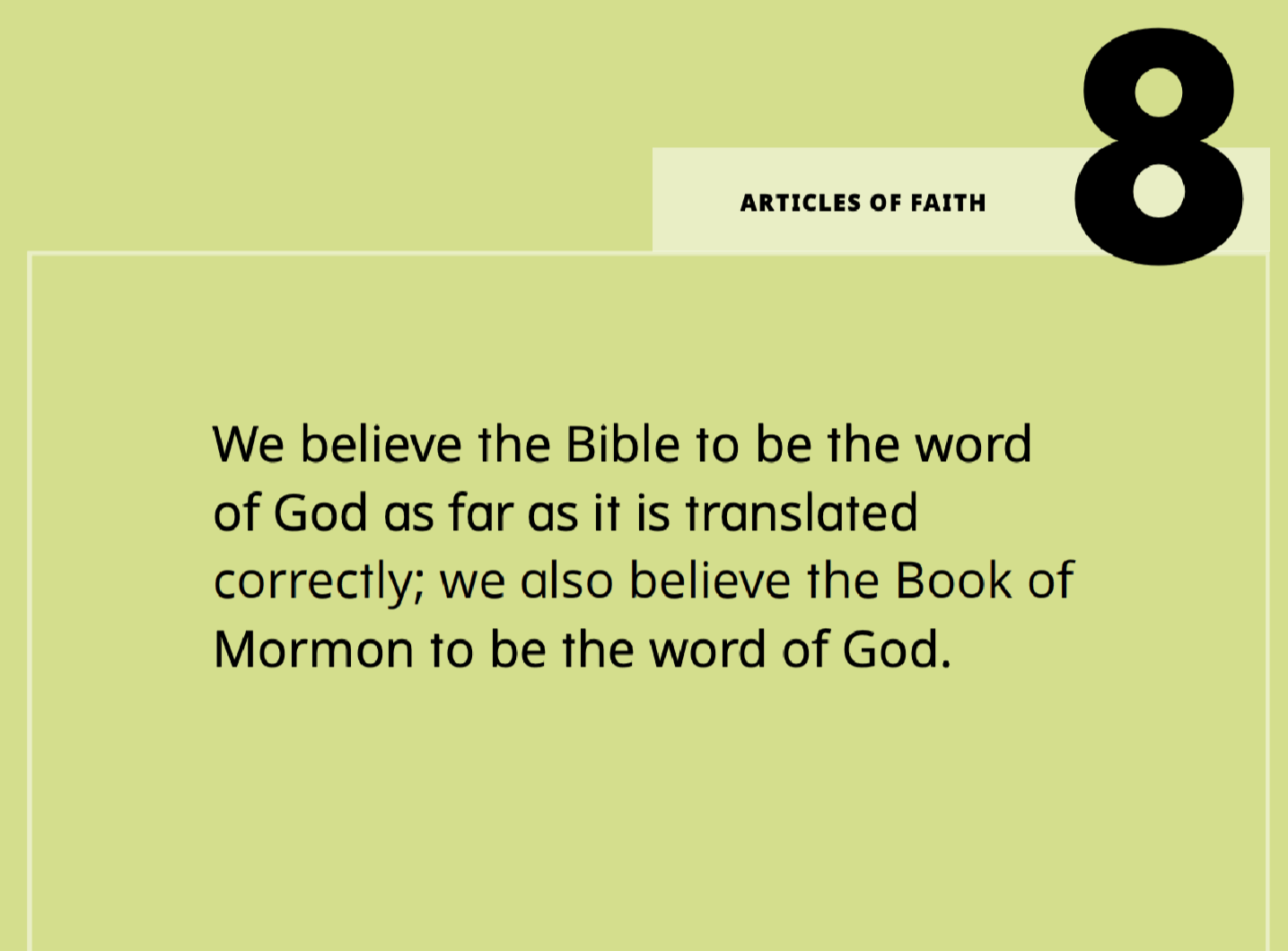 8th Article of Faith | Teaching Children the Gospel
