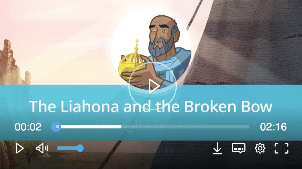 The Liahona & Traveling in the Wilderness | Teaching Children the Gospel